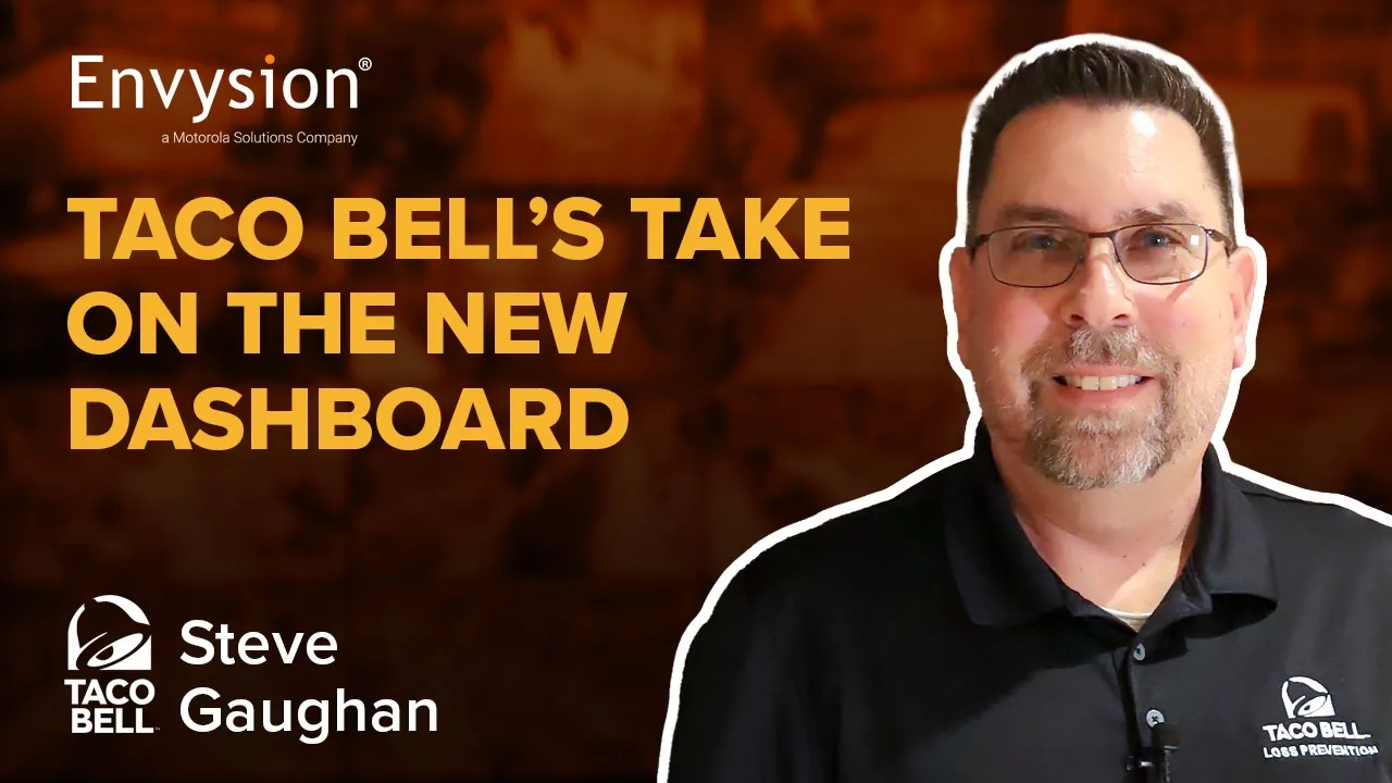 Taco Bell's Take on the New Envysion Dashboard | Envysion